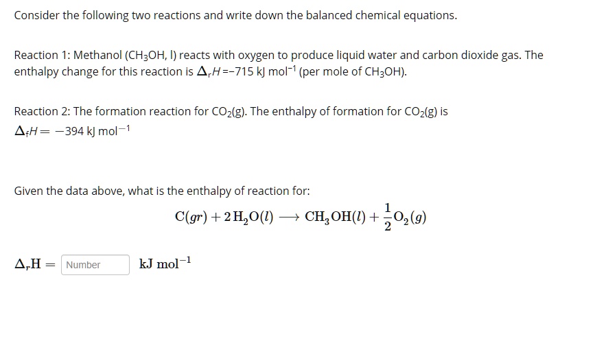 SOLVED: Consider the following two reactions and write down the ...