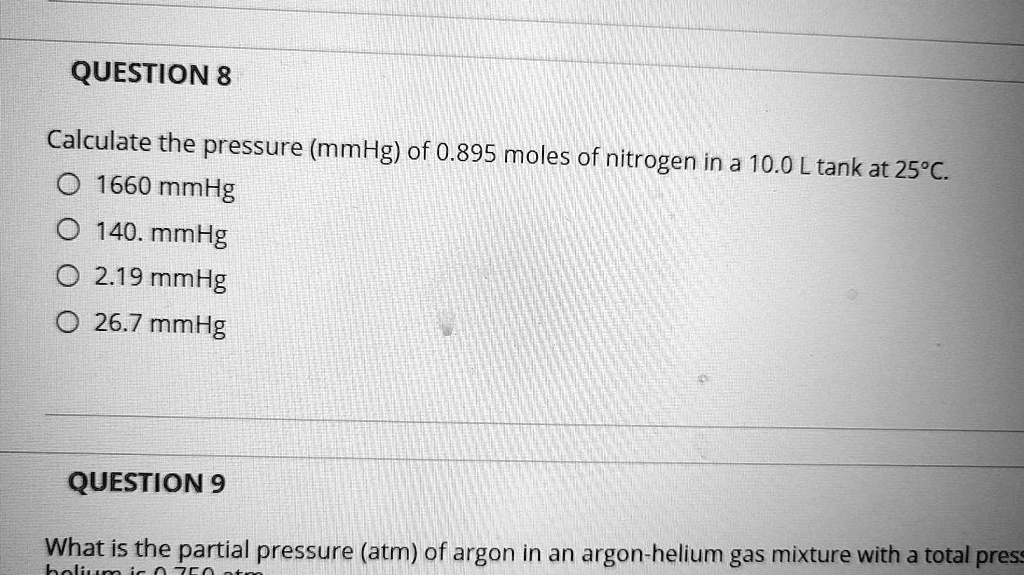 question 8 calculate the pressure mmhg of 0895 moles of nitrogen in a ...