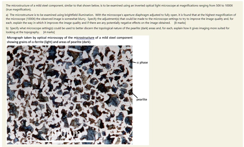 SOLVED: The microstructure of mild steel component, similar to that ...