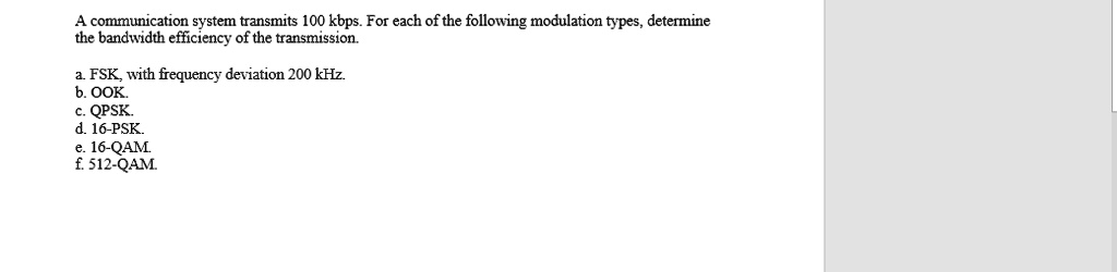 A communication system transmits 100 kbps. For each of the following ...