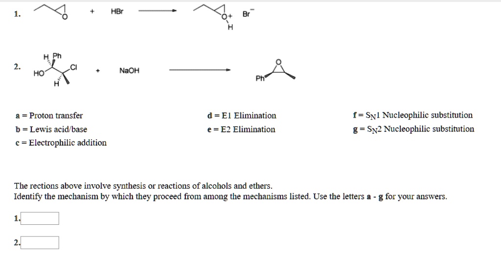 HBr NaOH HO a = Proton transfer b = Lewis acid base Electrophilic ...