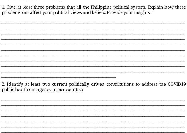 Give at least three problems that ail the Philippine political system ...