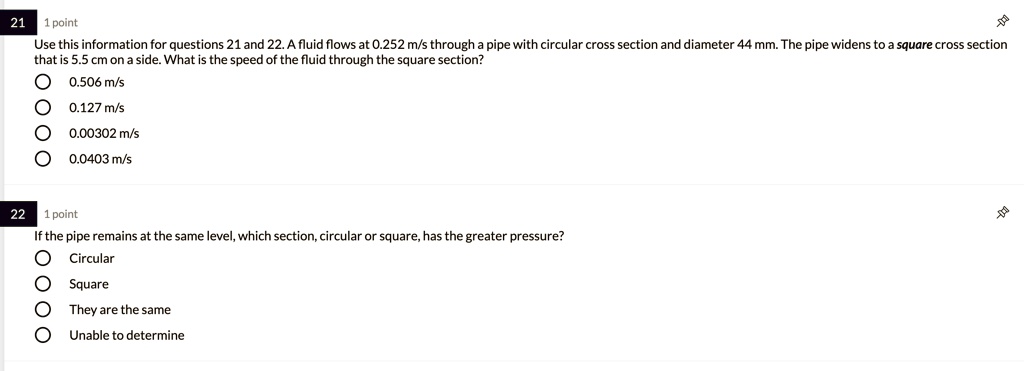 SOLVED: point Use this information for questions 21and 22. fluid flows ...