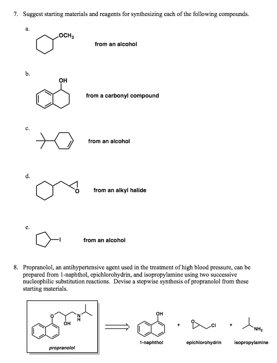 SOLVED: 7.0 Suggest starting materials and reagents for synthesizing ...