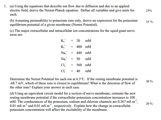 SOLVED: (a) Using the equations that describe ion flow due to diffusion ...