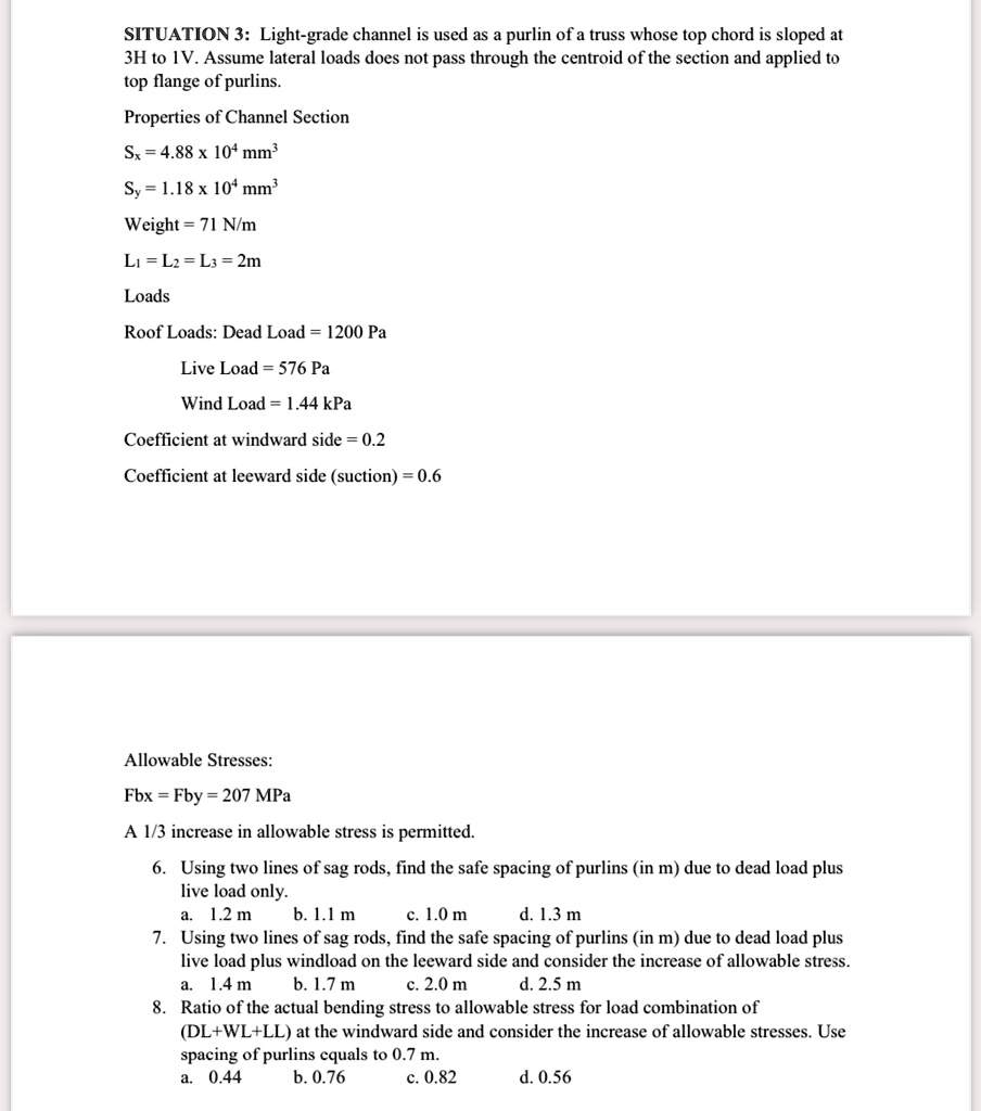 SITUATION 3: Light-gauge channel is used as a purlin of a truss whose ...
