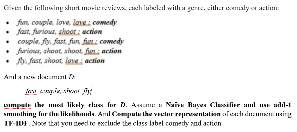 asap nlp compute the most likely class for d assume a naive bayes ... asap nlp compute the most likely class for d assume a naive bayes ...