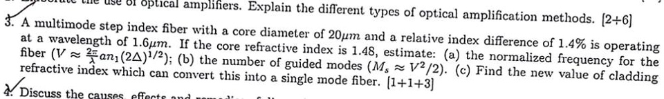 SOLVED: A multimode step index fiber with a core diameter of 20mu m and a relative index ...
