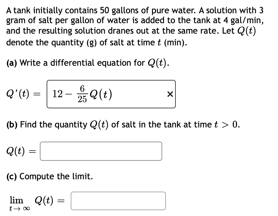 SOLVED: A tank initially contains 50 gallons of pure water: A solution ...