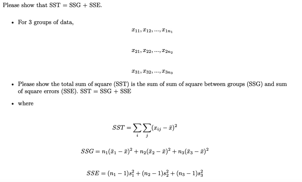 please show that sst ssg sse for 3 groups of data t1l 12 t21 22 t31 t32 ...