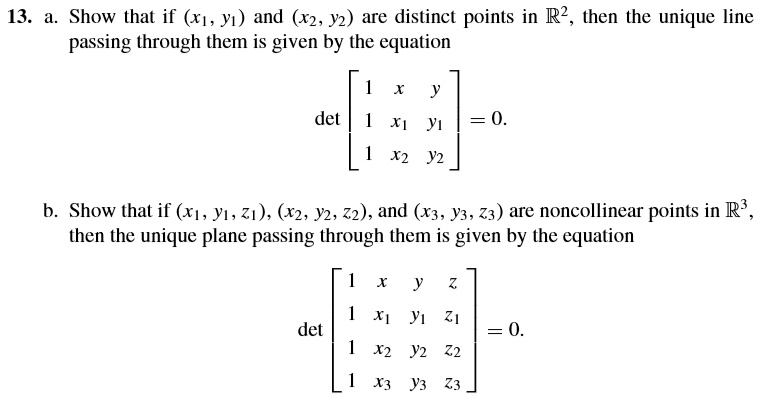 SOLVED: 13. Show that if (X1, Y1) and (x2, Y2) are distinct points in R2 then the unique line ...
