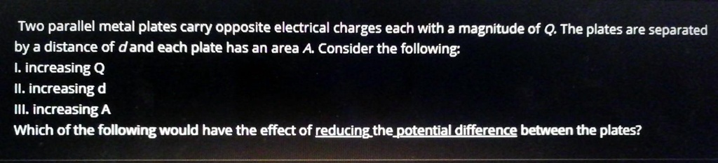 SOLVED: Two parallel metal plates carry opposite electrical charges ...