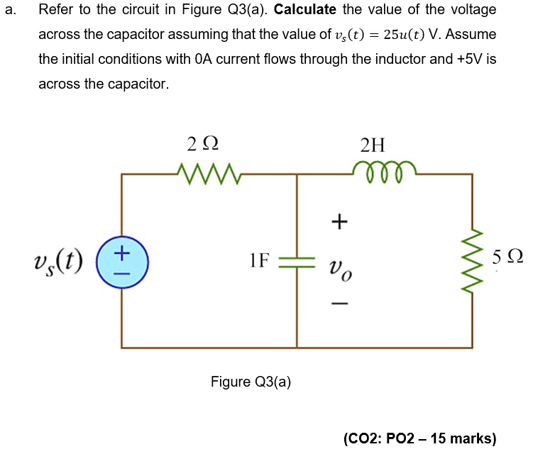 SOLVED: Refer to the circuit in Figure Q3(a). Calculate the value of the voltage across the ...