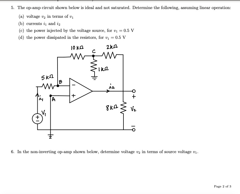 SOLVED: 5. The op-amp circuit shown below is ideal and not saturated ...