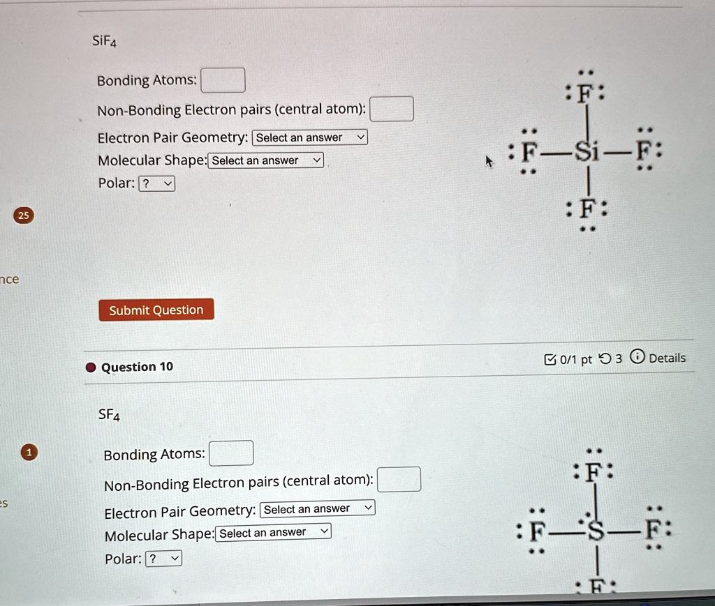 sif4 bonding atoms non bonding electron pairs central atom electron pair geometry select an ...