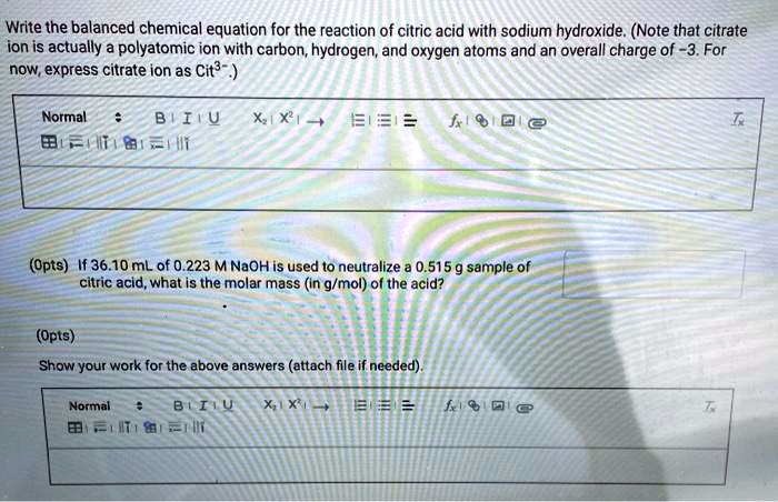 Solved Write The Balanced Chemical Equation For The Reaction Of Citric Acid With Sodium