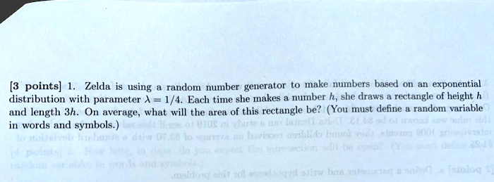 SOLVED: [3 points] Zelda is using random number generator to make ...