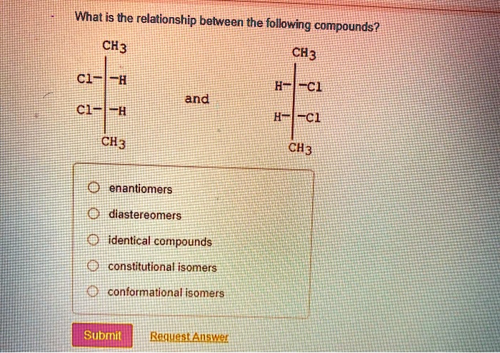 SOLVED: What is the relationship between the following compounds? CH3 CH3 Cl2 THI-C1 and Cl3 TH ...