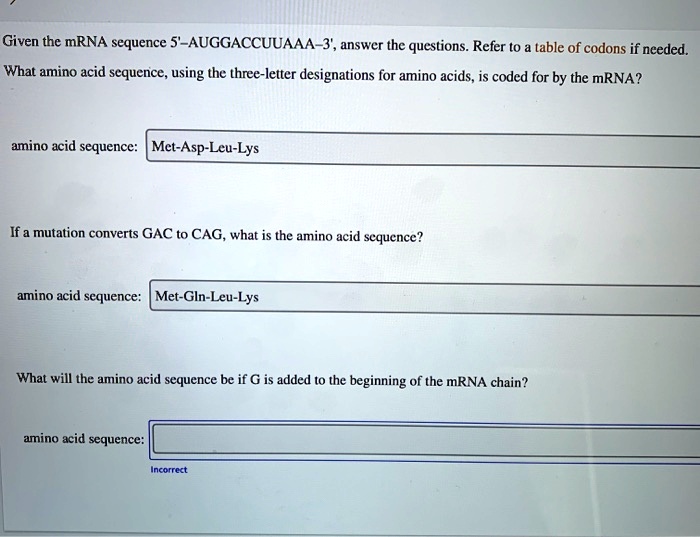 given the mrna sequence 5 auggaccuuaaa 3answer the questions refer to ...