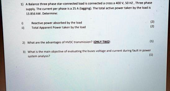 SOLVED: A balanced three-phase star-connected load is connected across ...