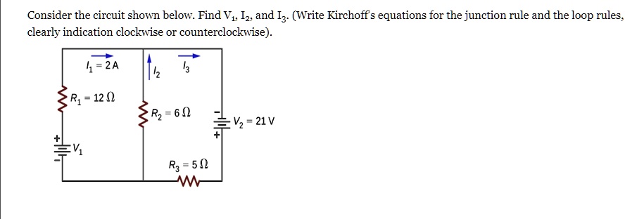 SOLVED: Consider the circuit shown below. Find Vi Iz: and Iz (Write Kirchoffs equations for the ...