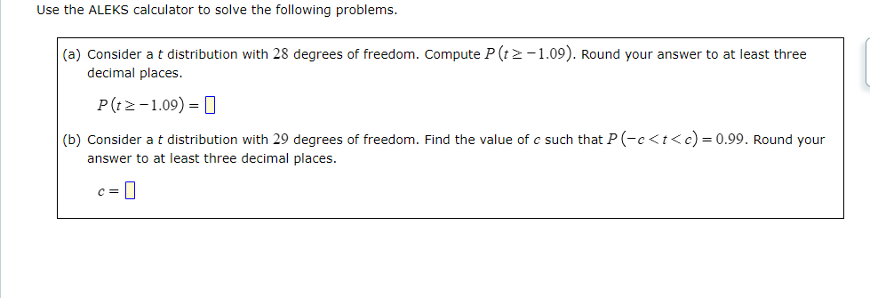 SOLVED: Use the ALEKS calculator to solve the following problems. (a ...