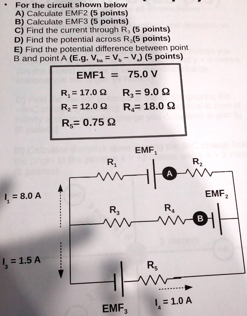 SOLVED: For the circuit shown below A) Calculate EMF2 (5 points) B) Calculate EMF3 (5 points) C ...