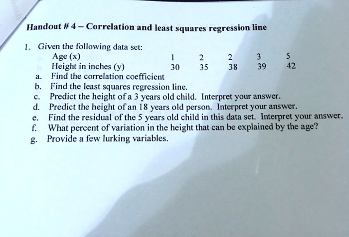 SOLVED: Handout # 4 - Correlation and least squares regression line ...