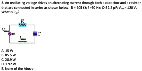 3 an oscillating voltage drives a alternating current through both ...