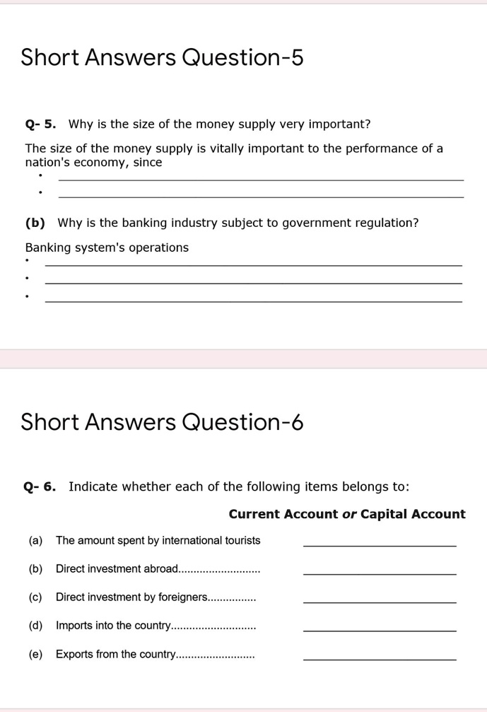 SOLVED: Short Answers Question-5 Q- 5. Why is the size of the money ...