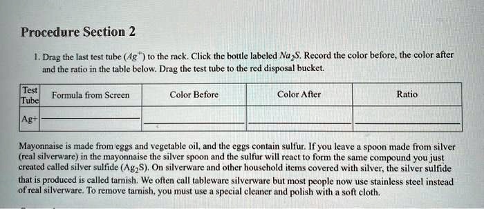Procedure Section 2 1. Drag the last test tube (Ag^+) to the rack ...