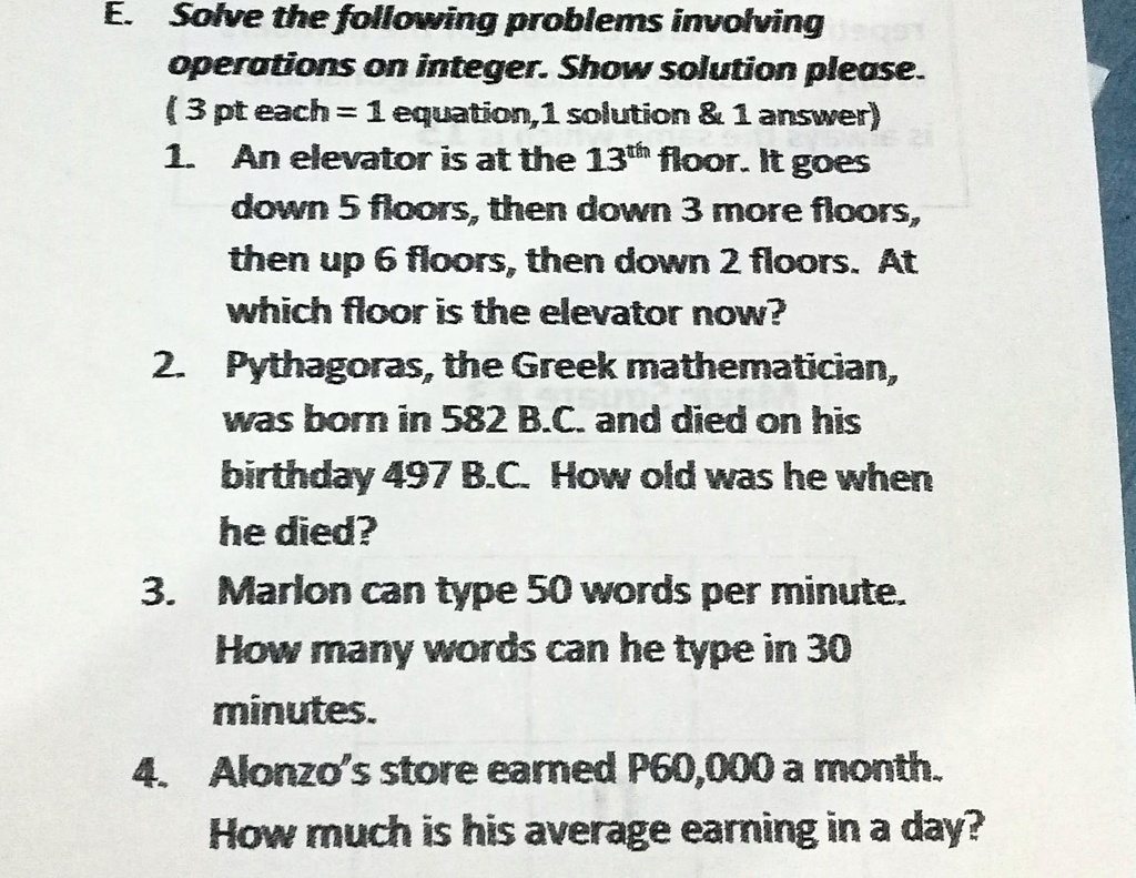 E. Solve the following problems involving operations on integer. Show ...