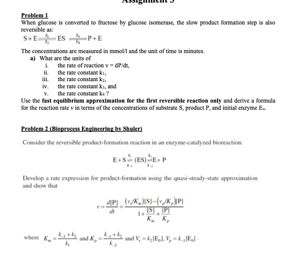Problem 1 When glucose is converted to fructose by glucose isomerase ...