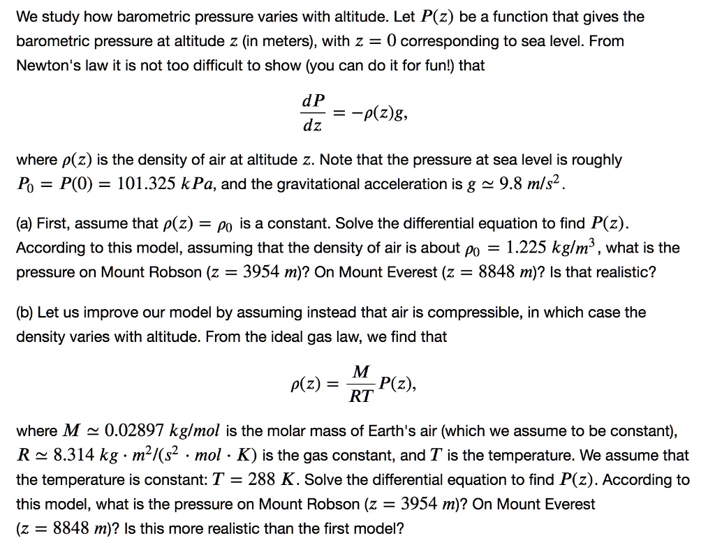 we study how barometric pressure varies with altitude let pz be a ...
