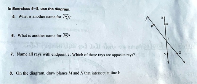 SOLVED: In Exercises 5-8, use the diagram: What is another name for PQ ...