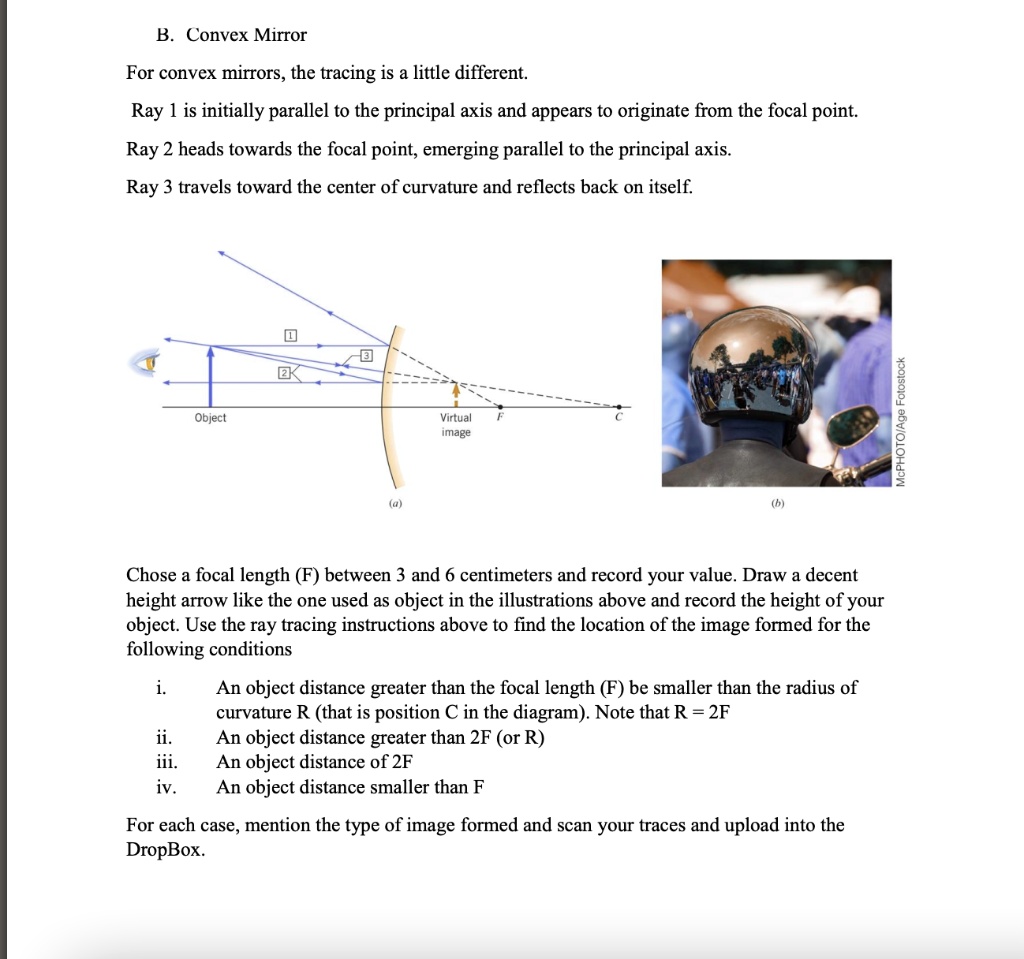 SOLVED: Convex Mirror For convex mirTors, the tracing is a little different: Ray is initially ...