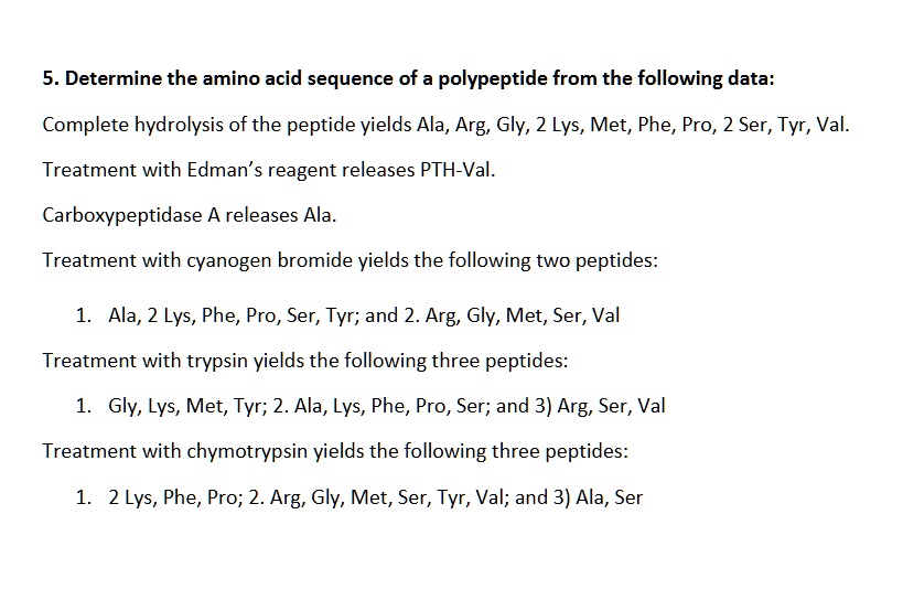 5 determine the amino acid sequence of a polypeptide from...