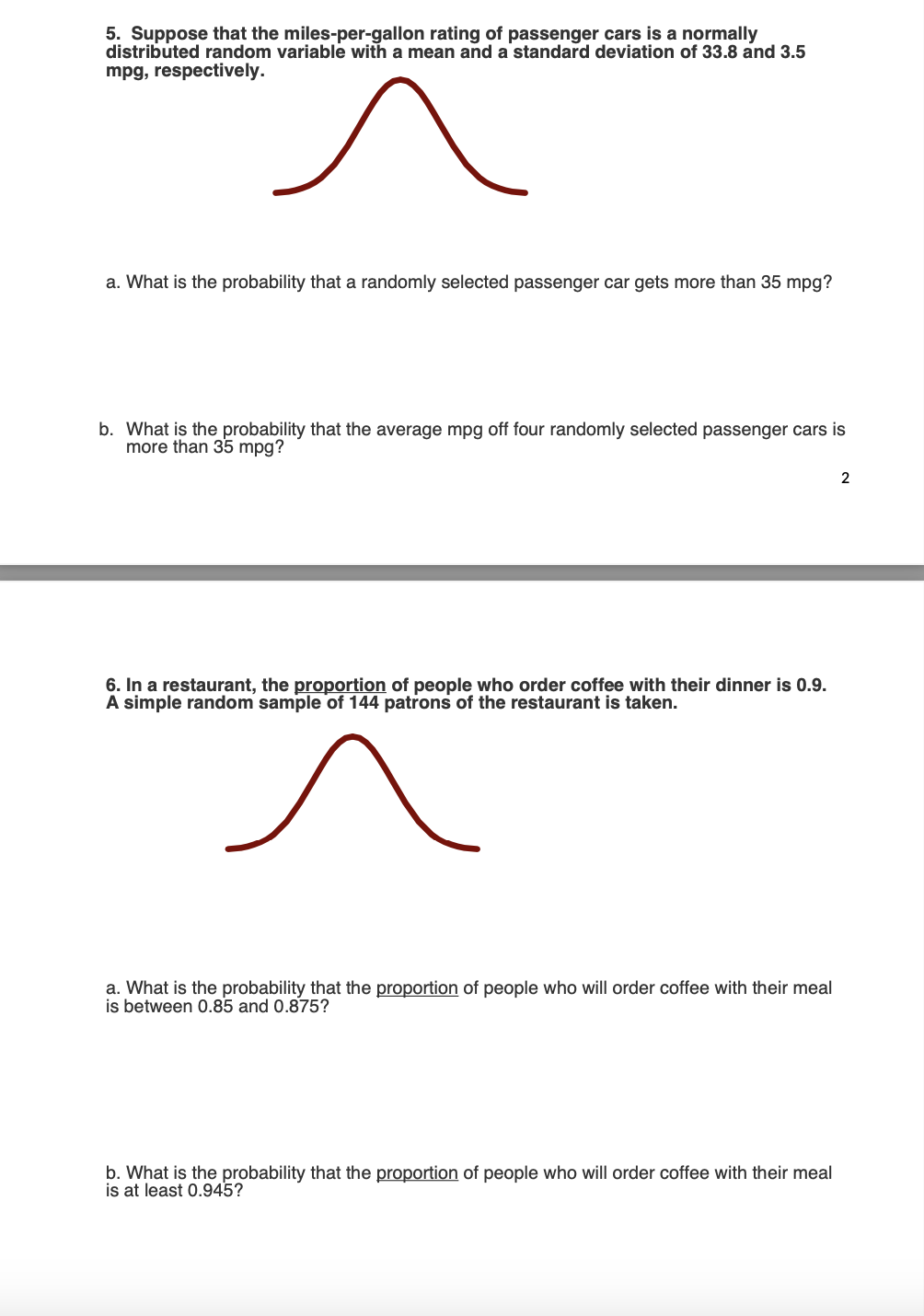 SOLVED: 5. Suppose that the miles-per-gallon rating of passenger cars is a normally distributed ...