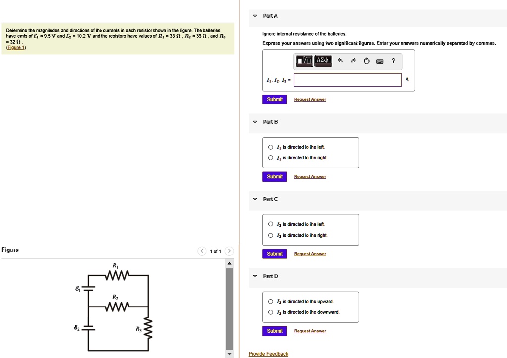 Part A Determine the magnitudes and directions of the currents in each ...