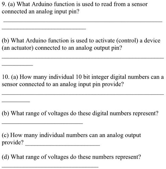 Solved A What Arduino Function Is Used To Read From A Sensor Connected To An Analog Input Pin 6493