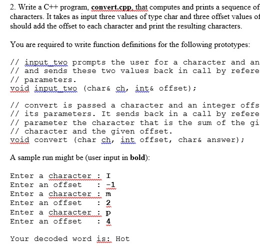 SOLVED: 2. Write a C++ program, convert.cpp, that computes and prints a ...