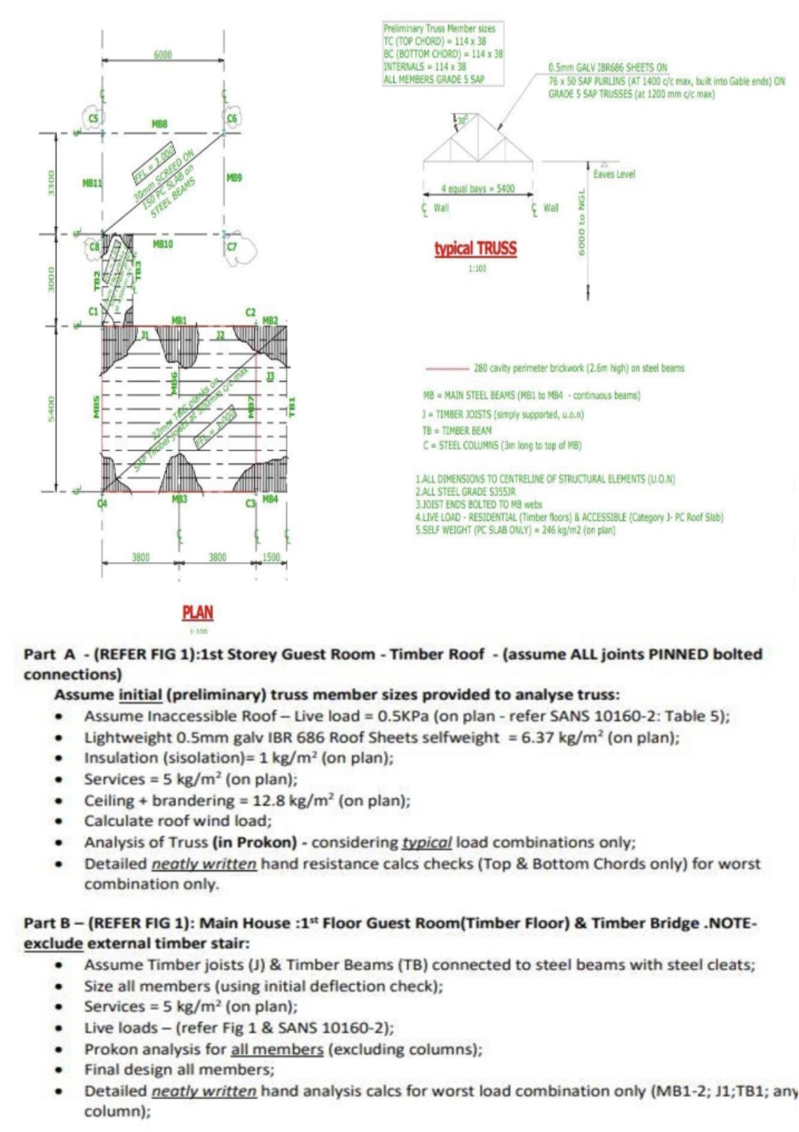 SOLVED: Part A - (REFER FIG 1):1st Storey Guest Room - Timber Roof ...