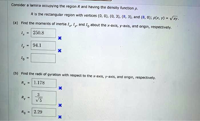 consider lamina occupying the region r and having the density function ...