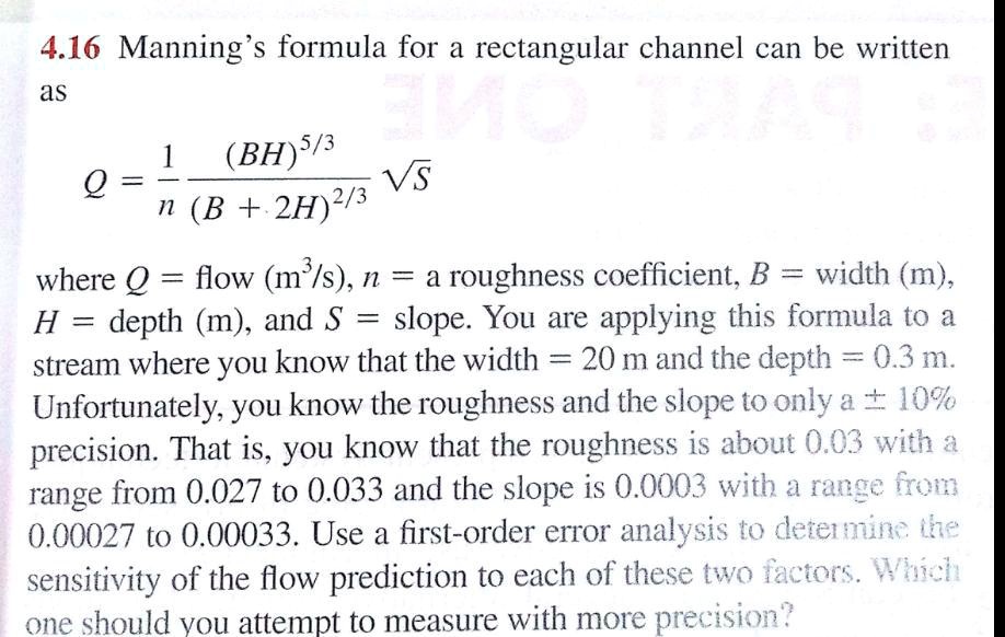 416 manning formula for a rectangular channel can be written as bh53 q vs n b 2h23 where q flow ...