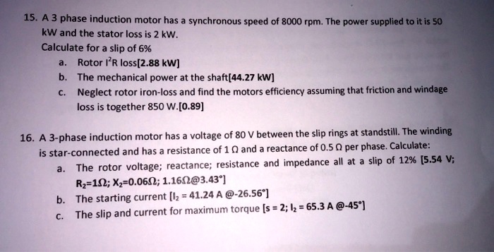 15 a 3 phase induction motor has a synchronous speed of 8000 rpm the ...