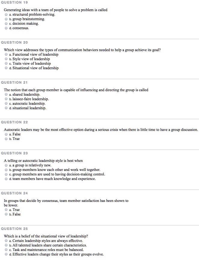QUESTION 19 Generating ideas with a team of people to solve a problem ...