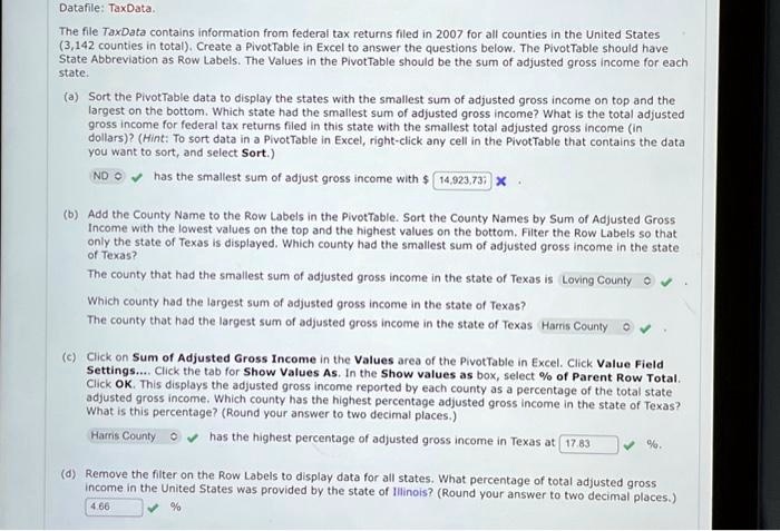 why is the answer wrong? Datafile: TaxData. The file TaxData contains information from federal ...