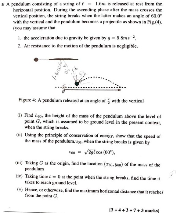 [GET ANSWER] a A pendulum consisting of a string of l = 1.6m is ...