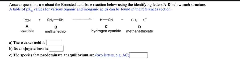 SOLVED: Answer questions a-c about the Bronsted acid-base reaction ...