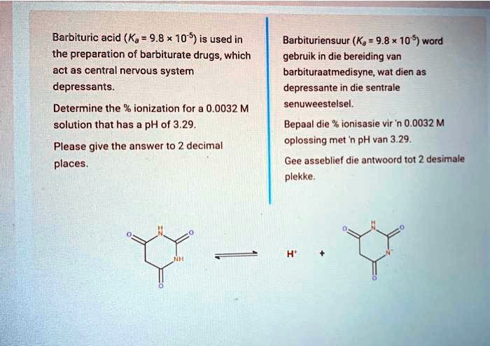 SOLVED: Barbituric acid (Ka=9.8x10^(-10)) is used in the preparation of ...